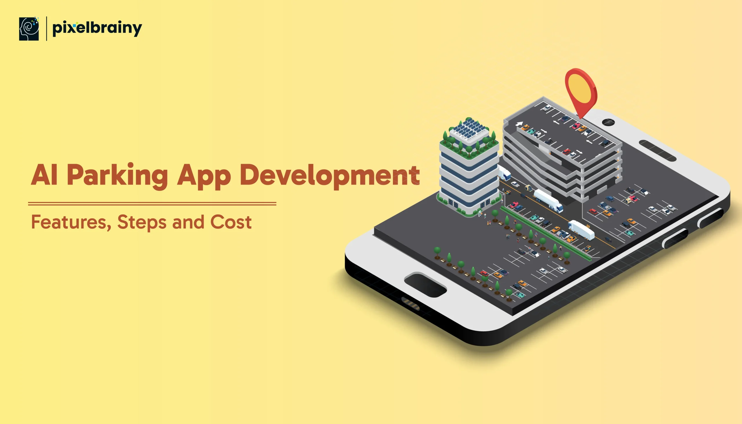 AI Parking App Development: Features, Steps and Cost