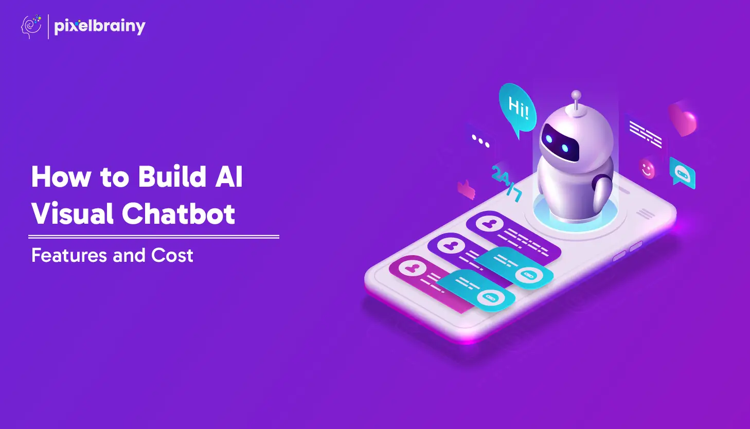How to Build AI Visual Chatbot: Features and Cost