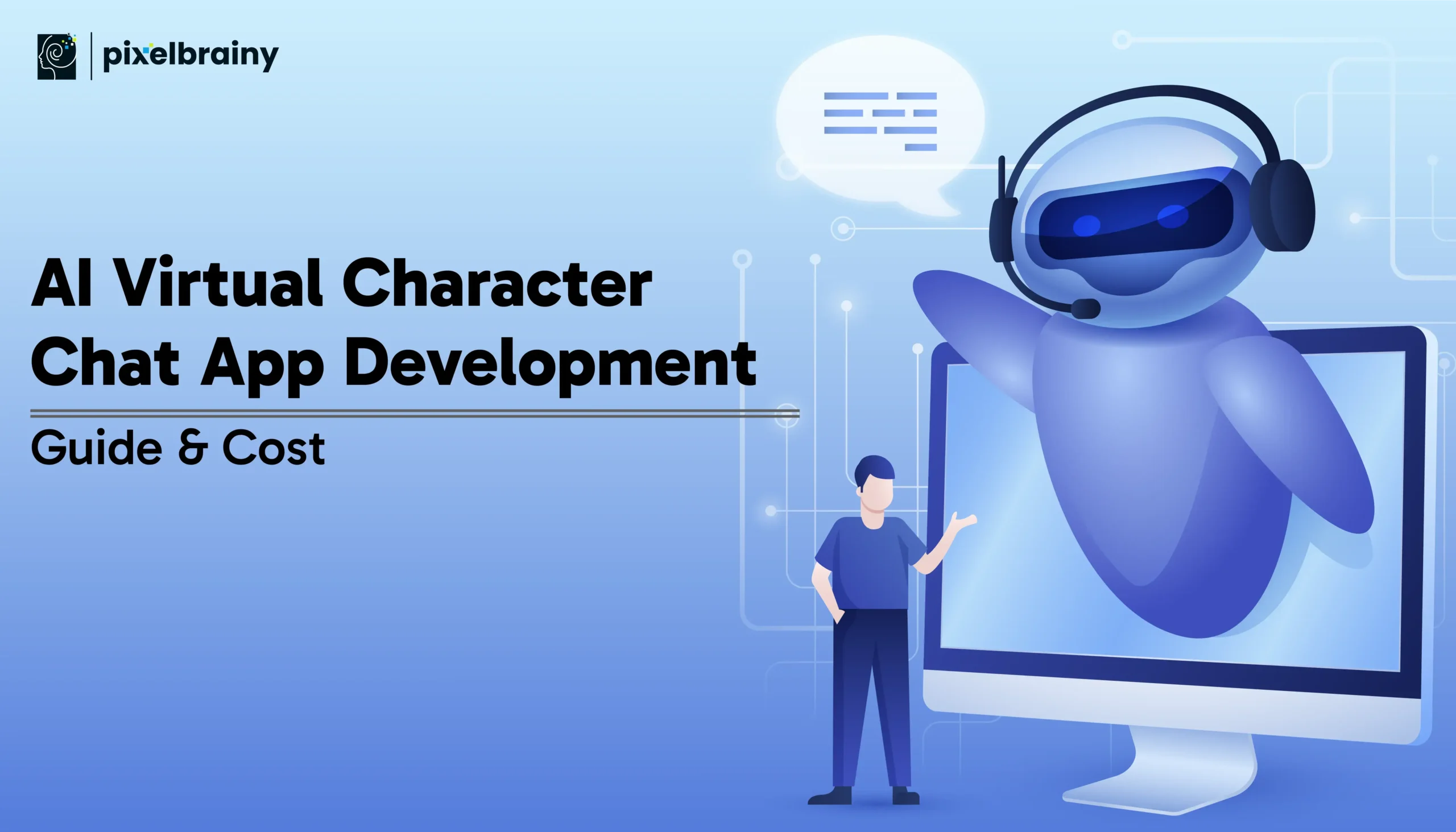 AI Virtual Character Chat App Development: Guide & Cost