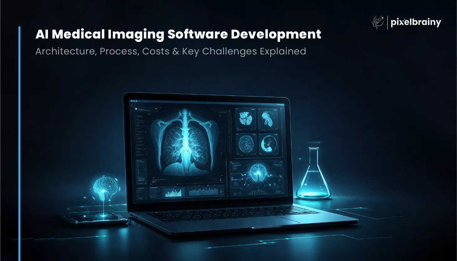 AI Medical Imaging Software Development: A Complete Guide